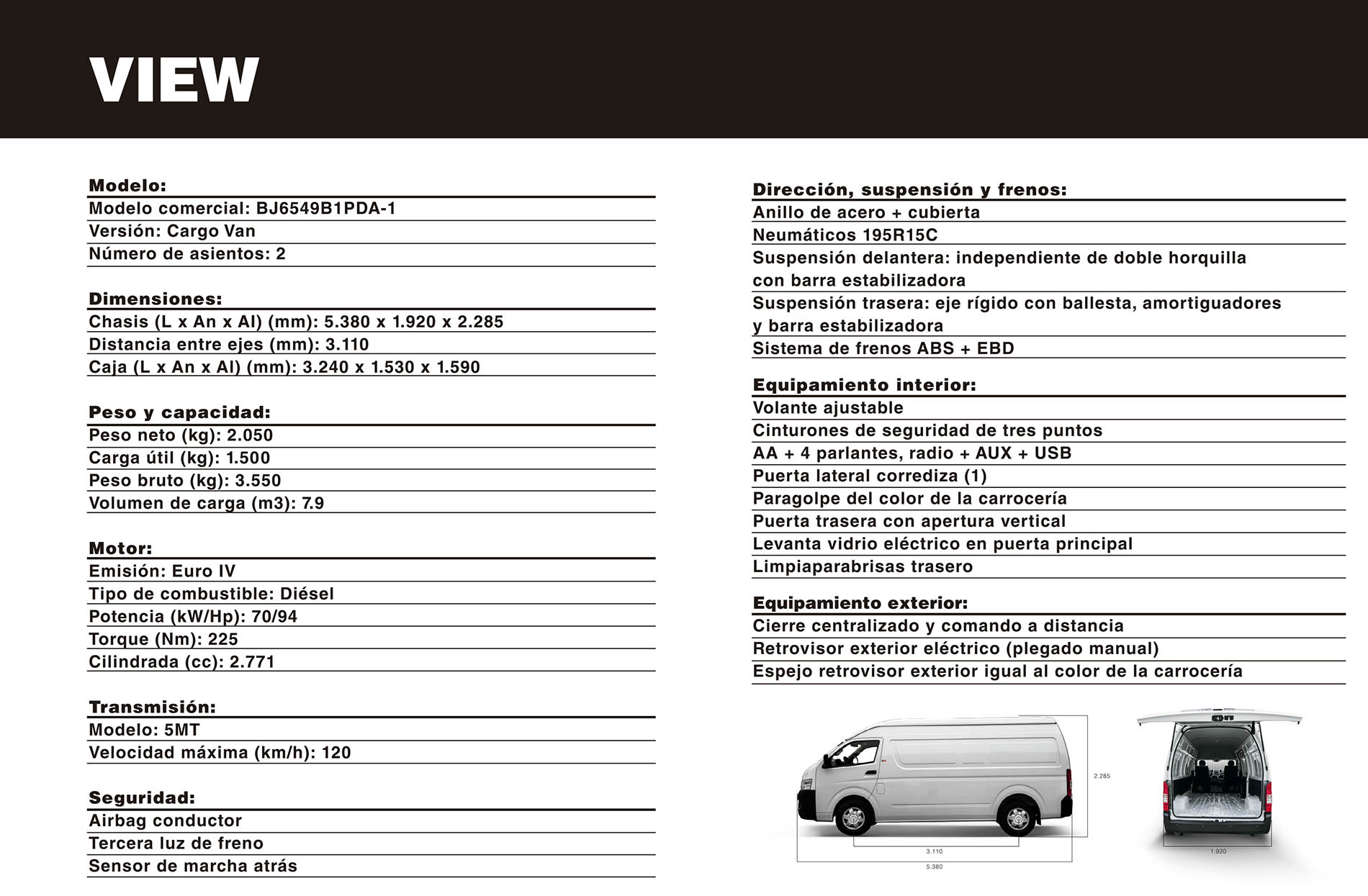 Transporte Carretero - Foton View Cargo Van - Volumen de Carga: 7,9m3
